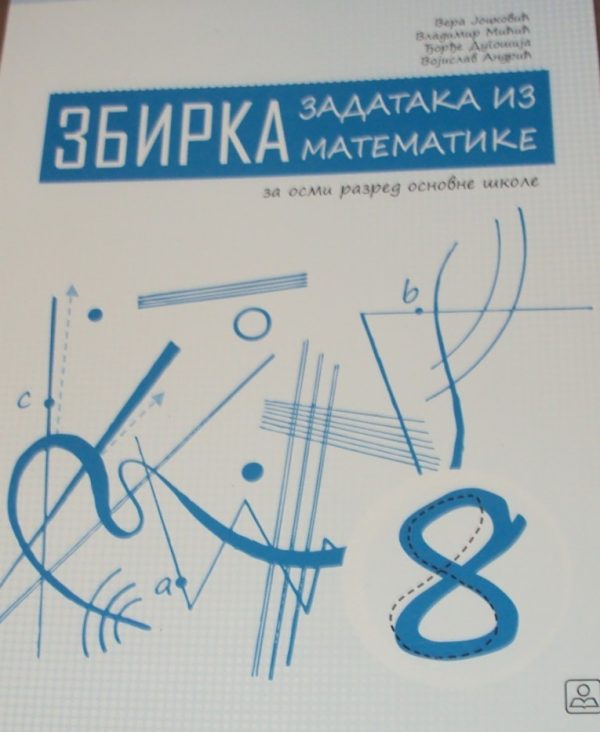 Zbirka zadataka iz matematike za 8 razred Zavod