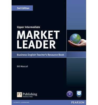 Market Leader Upper-Intermediate Teacher’s Resource Book, 3rd Ed.