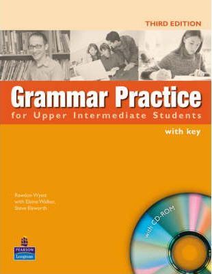 Grammar Practice for Upper Intermediate Students — with key and CD-ROM