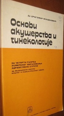 Osnovi akušerstva i ginekologije za 4 razred usmerenog obrazovanja zdravstvene struke Zavod