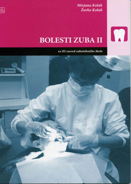 Bolesti zuba I, za II razred medicinske škole