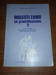 Bolesti zuba sa praktikumom II-za III razred usmerenog obrazovanja zdravstvene struke