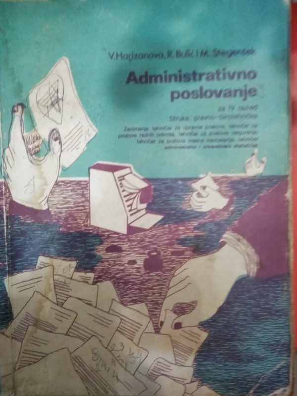 Administrativno poslovanje – za IV razred – struka pravno birotehnička