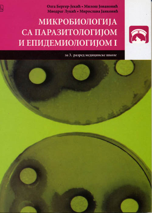 Mikrobiologija sa parazitologijom i  epidemiologijom I za III razred medicinske škole zavod