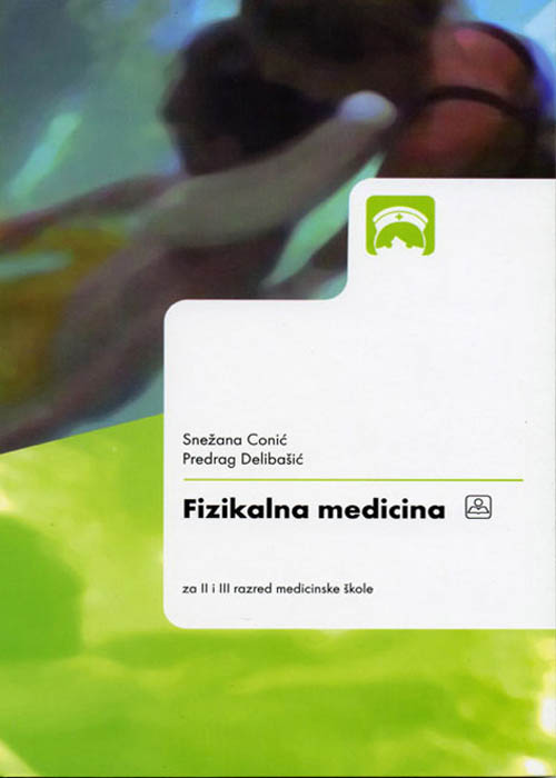 Fizikalna medicina za 2 i 3 razred medicinske škole Zavod