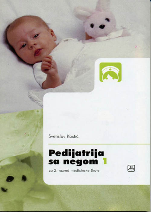 Pedijatrija sa negom za 2 razred medicinske škole Zavod