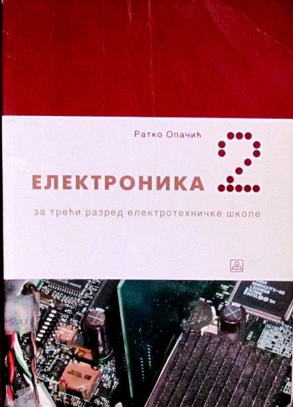 Elektronika 2 – za treći razred elektrotehničke škole