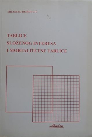 Tablice složenog interesa i mortalitetne tablice