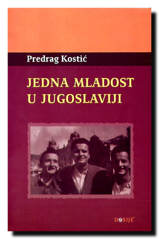 Jedna mladost u Jugoslaviji