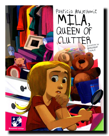 Mila, Queen of Clutter