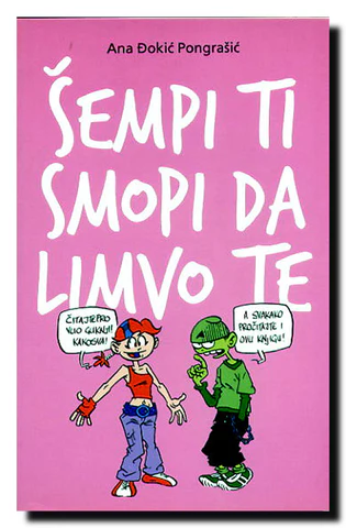 Šempi ti smopi da limvo te