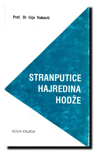 Stranputice Hajredina Hodže