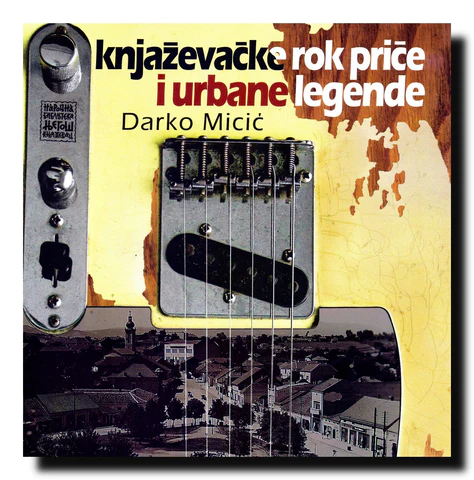 Knjaževačke rok priče i urbane legende