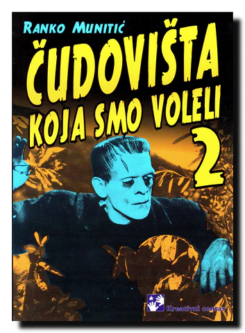 Čudovišta koja smo voleli. 2