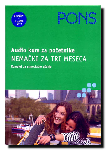 Pons Audio kurs za početnike : Nemački za tri meseca : Komplet za samostalno učenje