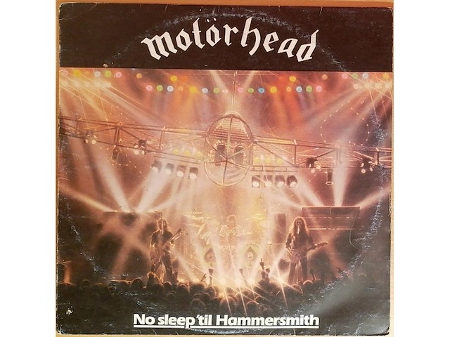 LP MOTORHEAD - No sleep `till Hammersmith (1981) VG+