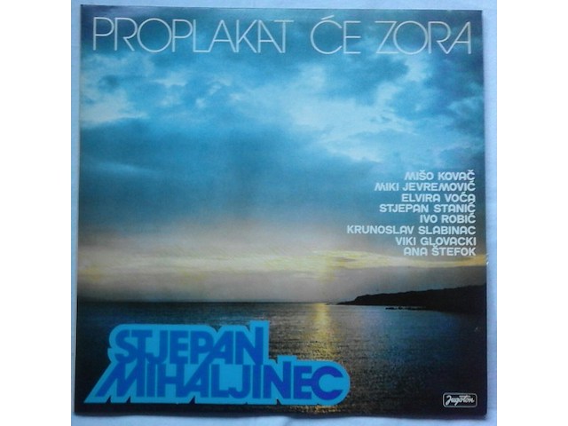 VARIOUS - Stjepan Mihaljinec - Proplakat ce zora(Mint