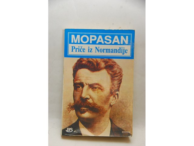 Gi de Mopasan - Priče iz Normandije