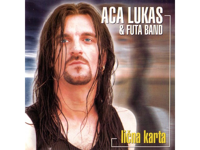 Aca Lukas &; Futa Bend - Licna Karta