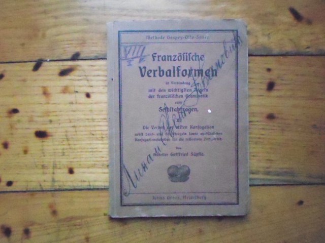 GOTTFRED SUPFLE - FRANZOSISCHE VERBALFORMEN