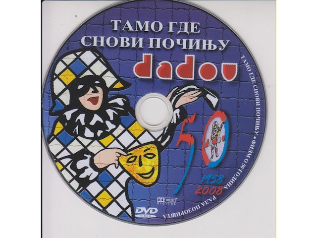 cd / FILM O 5O GODINA RADA POZORIŠTA DADOV + CD