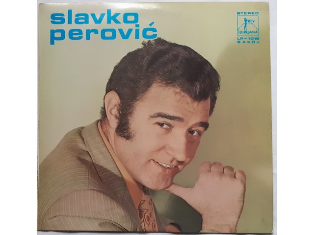 SLAVKO  PEROVIC  -  SLAVKO  PEROVIC