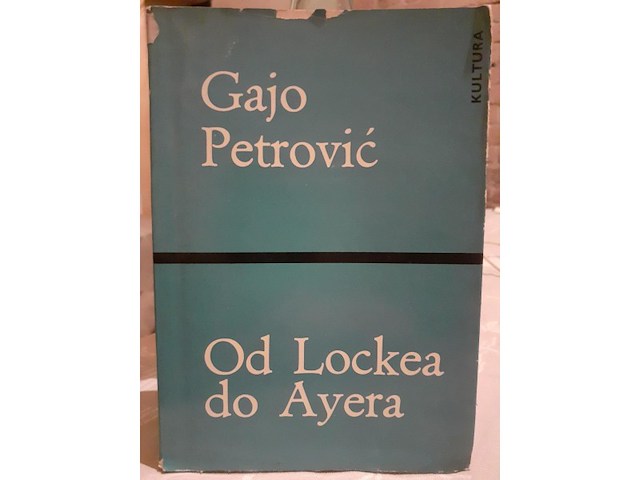 OD LOCKEA DO AYERA Gajo Petrović