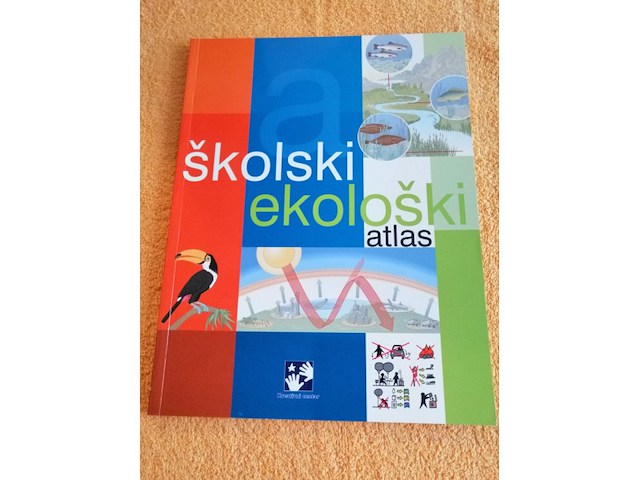 ŠKOLSKI EKOLOŠKI ATLAS