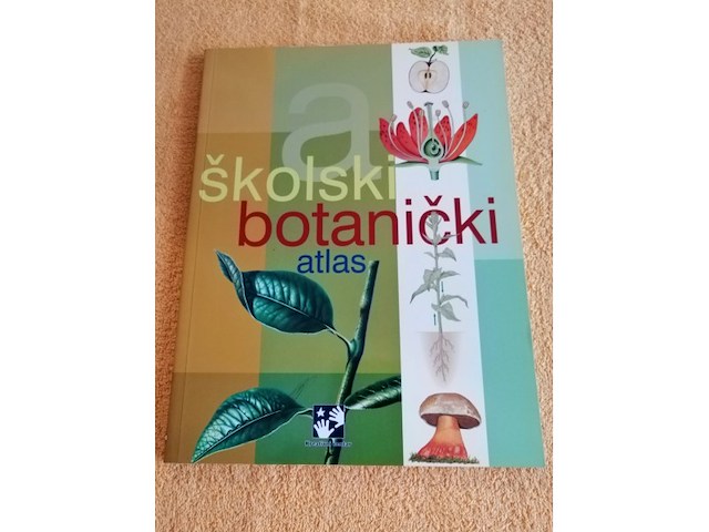 ŠKOLSKI BOTANIČKI ATLAS