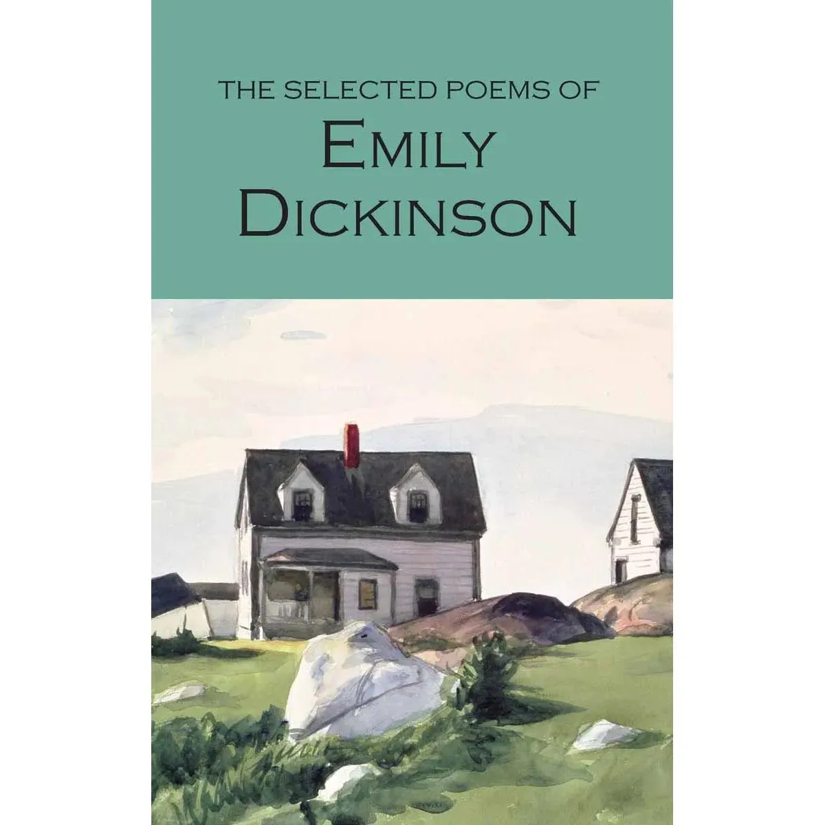 The Selected Poems of Emily Dickinson