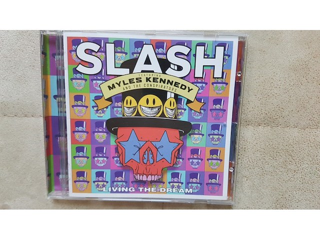 Slash Living The Dream (feat. Myles Kennedy) 2018