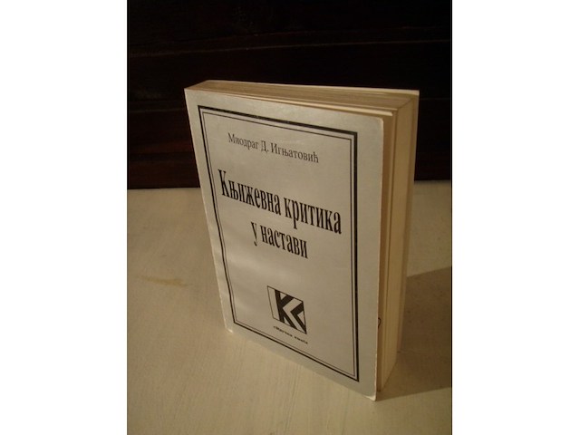 Miodrag Ignjatovic - Knjizevna kritika u nastavi