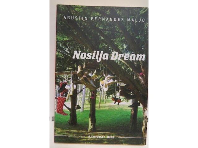 AGUSTIN FERNANDES MALJO / NOSILJA DREAM