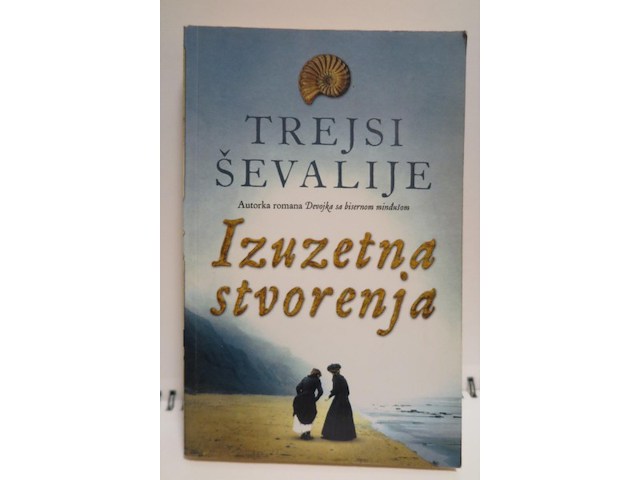 TREJSI ŠEVALIJE / IZUZETNA STVORENJA