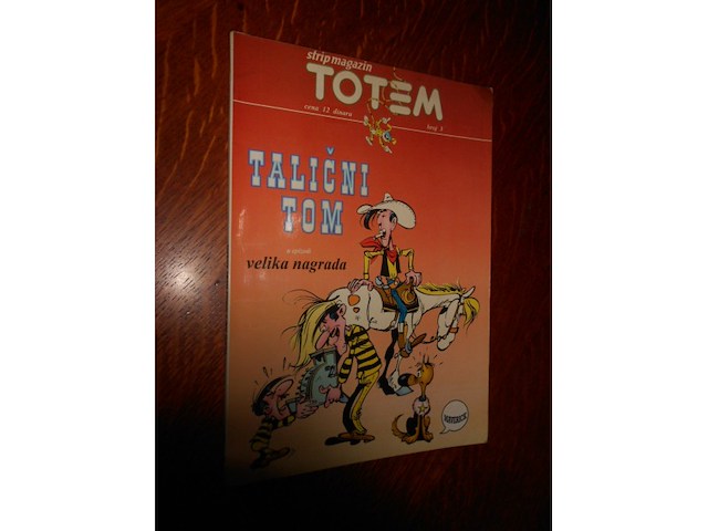 talični tom  velika nagrada  totem 3