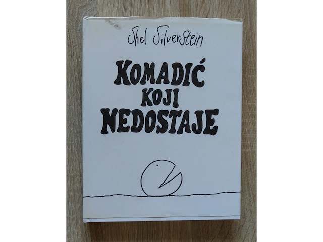 KOMADIĆ KOJI NEDOSTAJE Šel Silverstejn