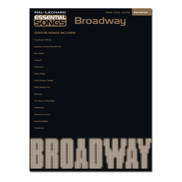 ESSENTIAL SONGS – BROADWAY – 2ND EDITION