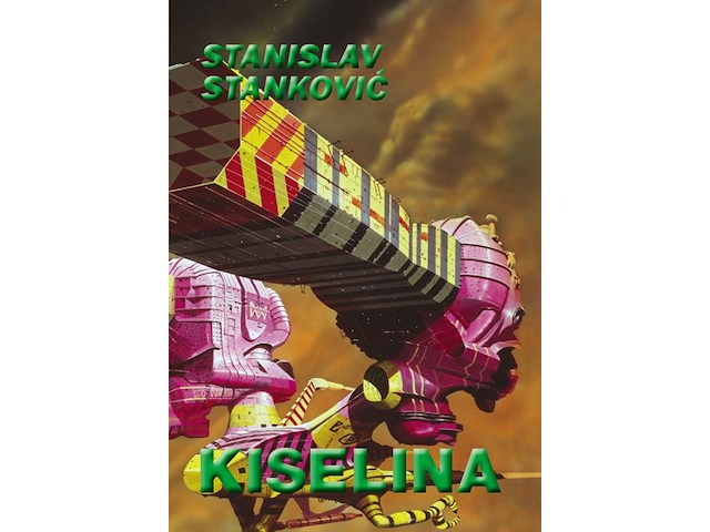 Stanislav Stanković - KISELINA