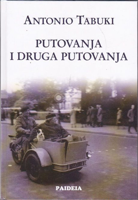 Putovanja i druga putovanja - Antonio Tabuki