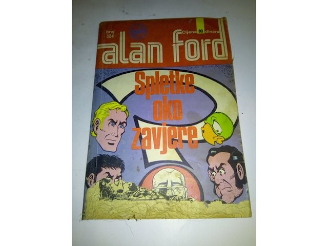 Alan Ford (Vjesnik) br. 324 - Spletke oko zavjere