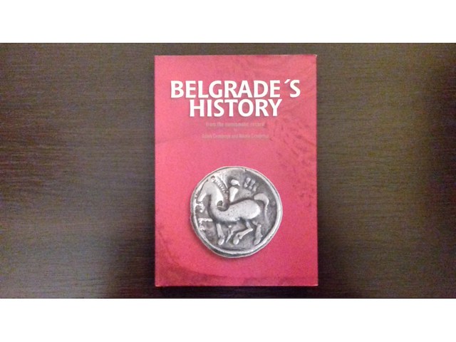 BELGRADE`S HISTORY from the numismatic record