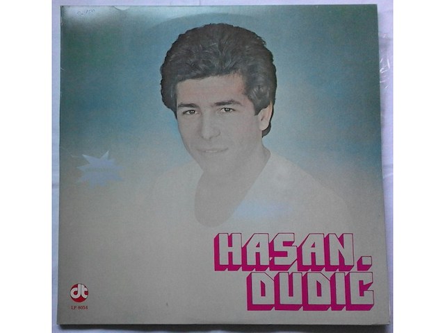 HASAN  DUDIC  -  HASAN  DUDIC