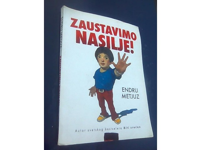 Zaustavimo nasilje - Endru Metjuz