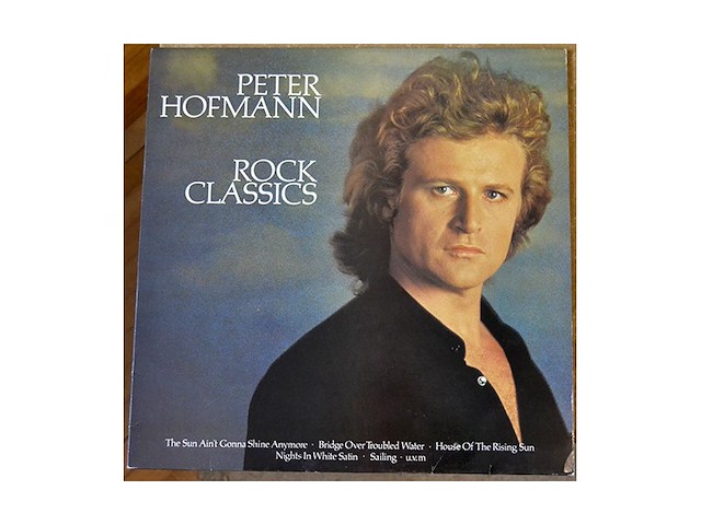 Peter Hofmann - Rock Classics