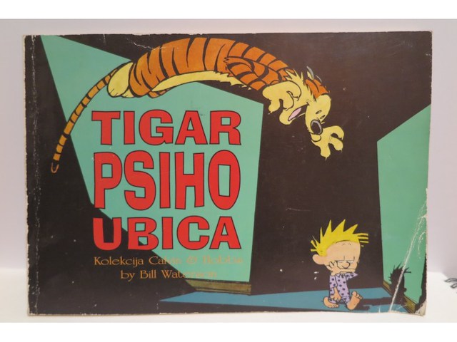 KALVIN I HOBS - TIGAR PSIHO UBICA - BILL WATTERSON