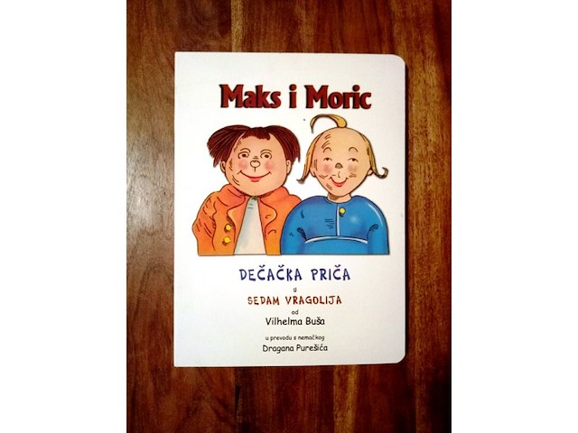 Maks i Moric--decacka prica u sedam vragolija