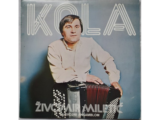 ZIVOMIR  MILETIC  -  MUNJA  KOLO