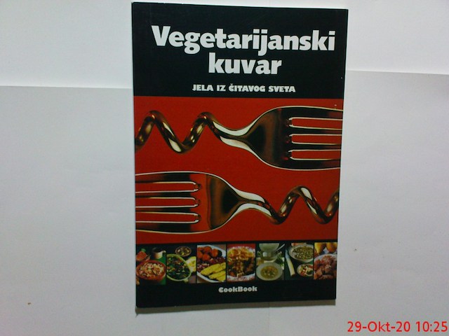 VEGETERIJANSKI KUVAR - JELA IZ CITAVOG SVETA