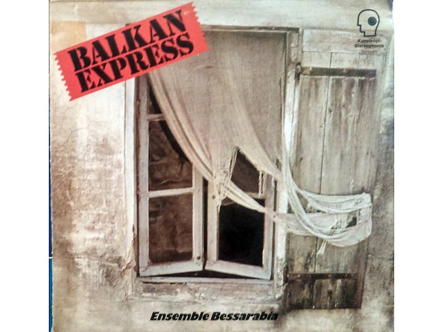 LP*: ENSEMBLE BESSARABIA - BALKAN EXPRESS