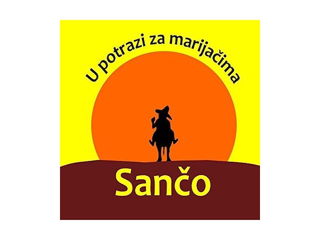 SANČO - U potrazi za marijačima